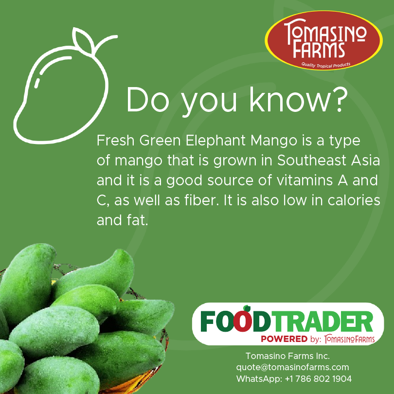 Fresh Green Elephant Mango Vietnam › FoodTrader - Tomasino Farms, Inc